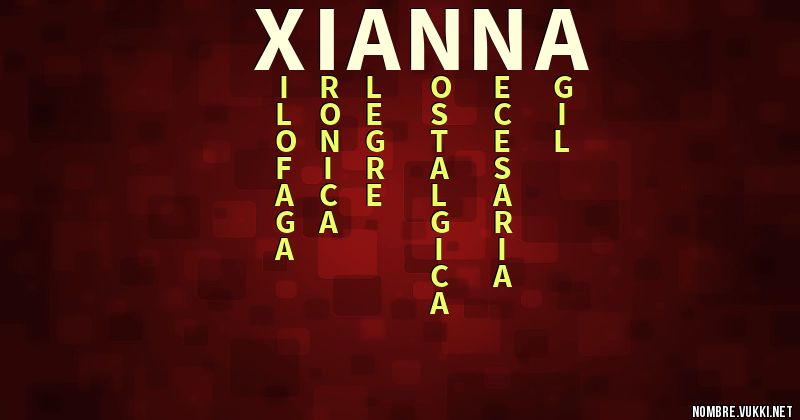 Qué significa xianna