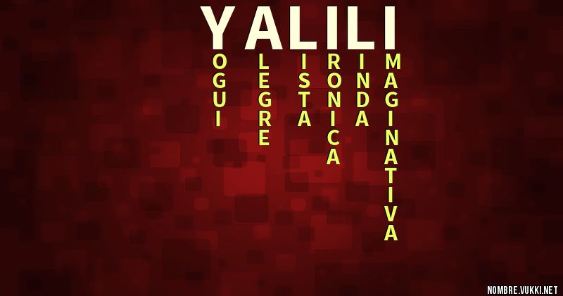 Qué significa yalili