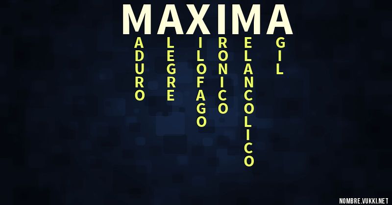 Qué significa maxima