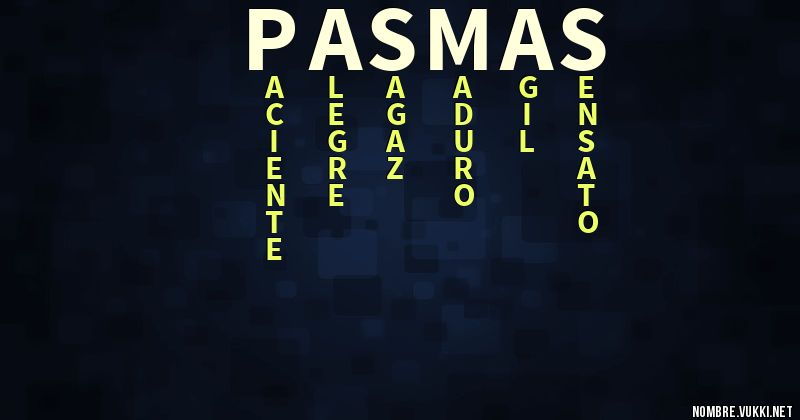 Qué significa pasmas