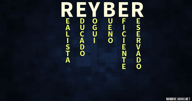 Qué significa reyber