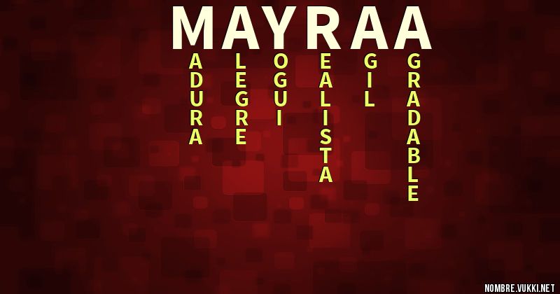 Qué significa mayraa