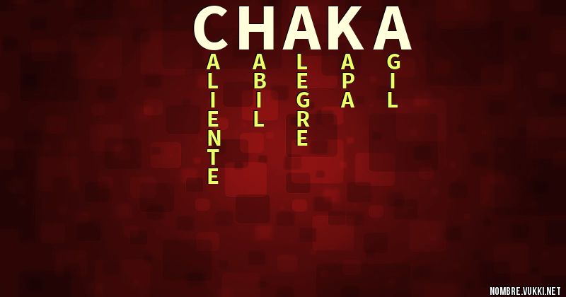 Qué significa chaka