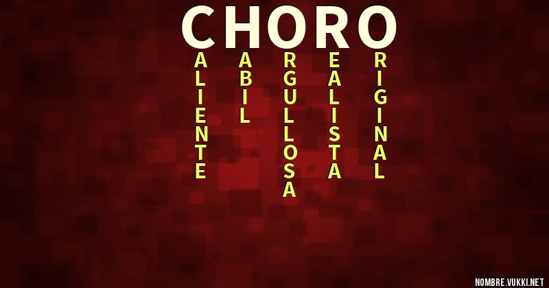 Qué significa choro
