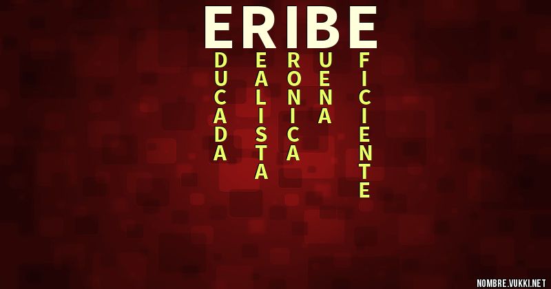 Qué significa eribe