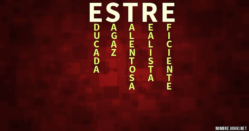Qué significa estre