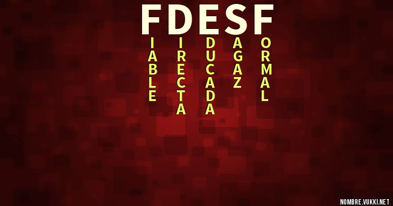 Qué significa fdesf