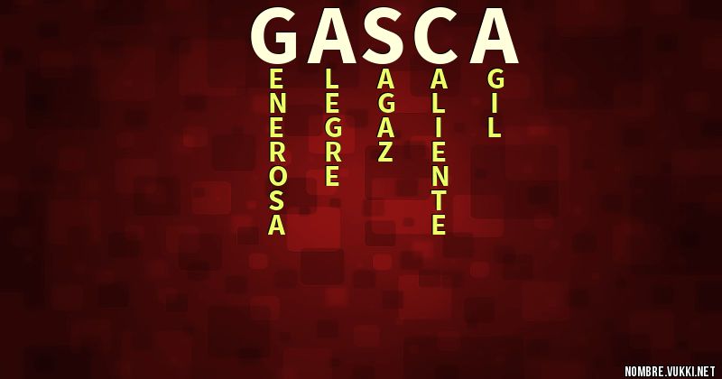Qué significa gasca