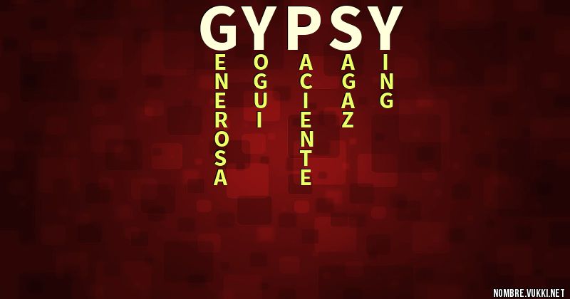 Qué significa gypsy