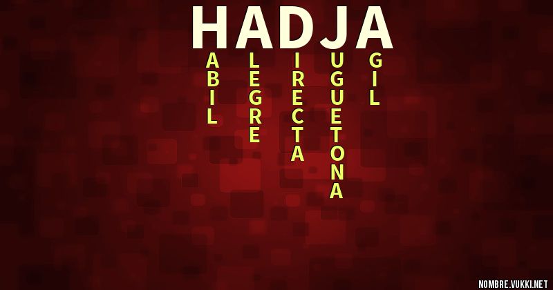 Qué significa hadja