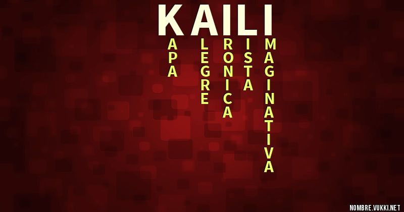 Qué significa kaili