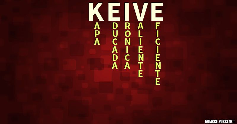 Qué significa keive