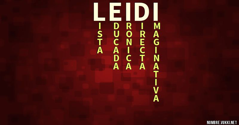 Qué significa leidi