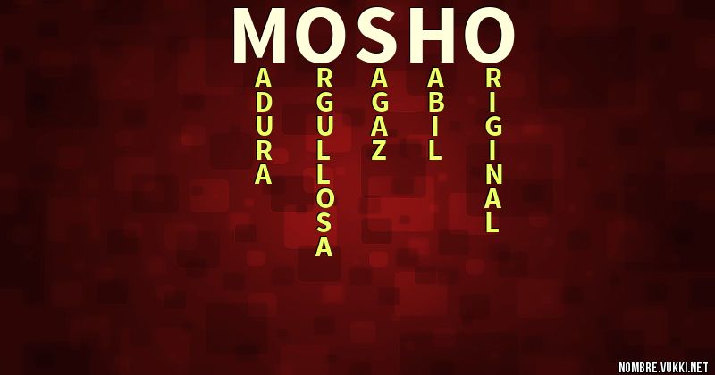 Qué significa mosho