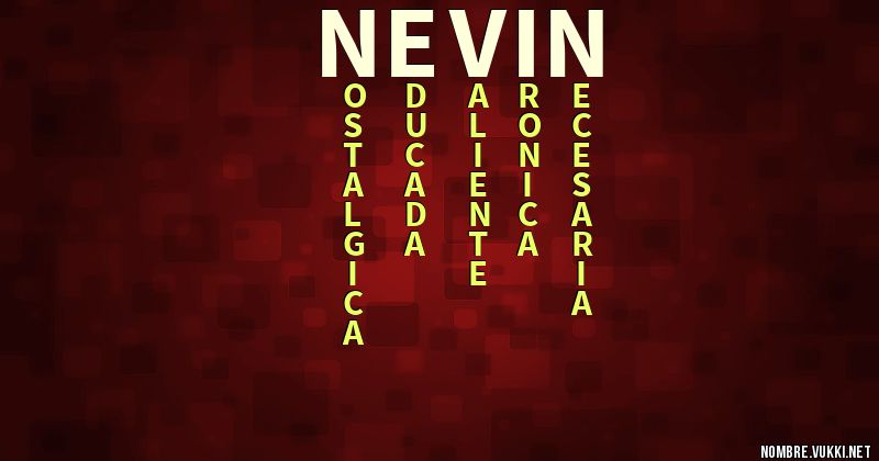 Qué significa nevin