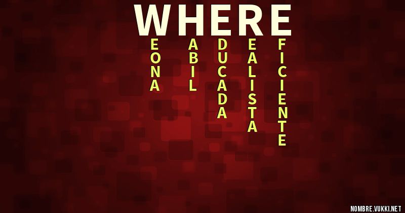 Qué significa where