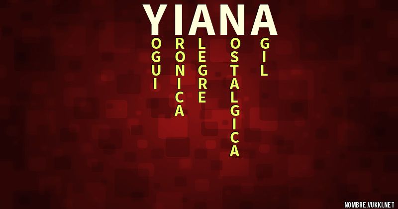 Qué significa yiana