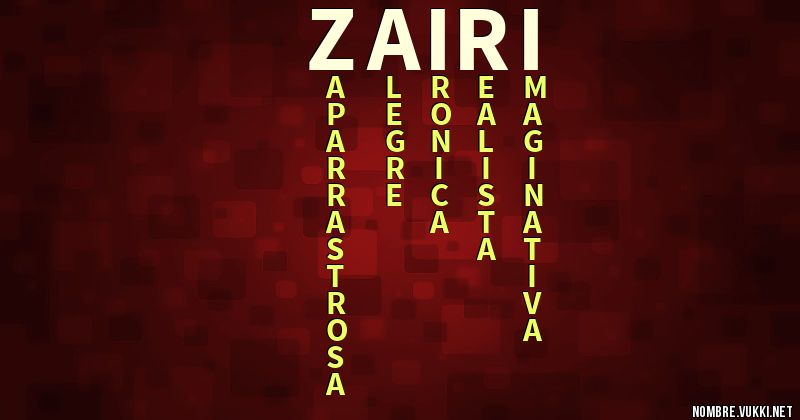 Qué significa zairi
