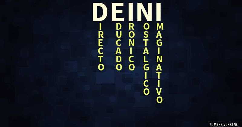 Qué significa deini