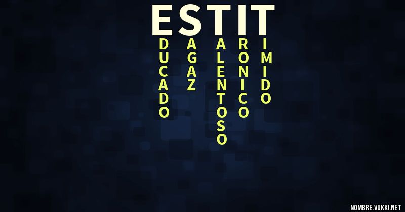 Qué significa estit