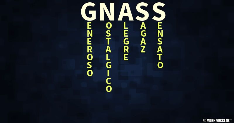 Qué significa gnass