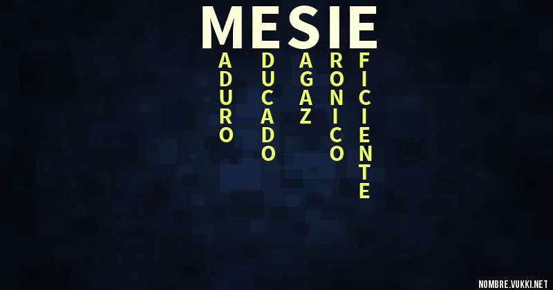 Qué significa mesie