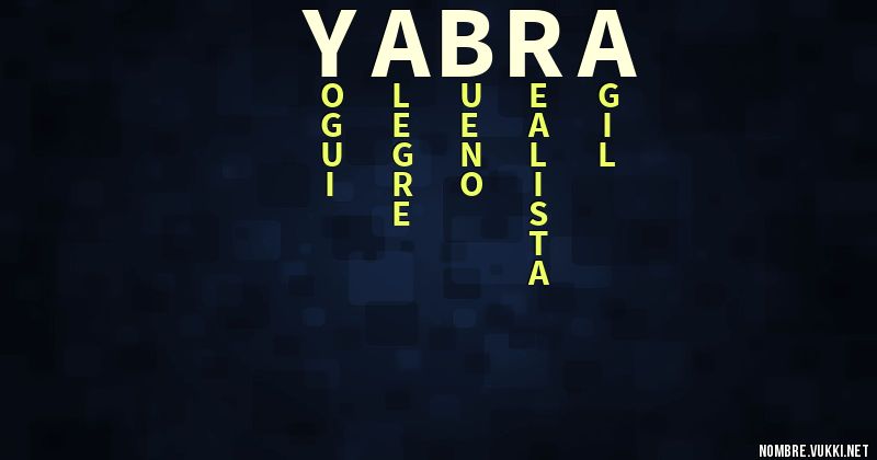 Qué significa yabra