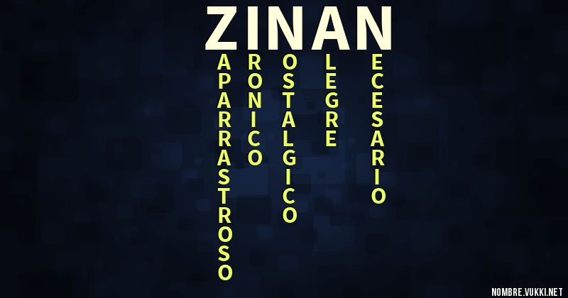 Qué significa zinan