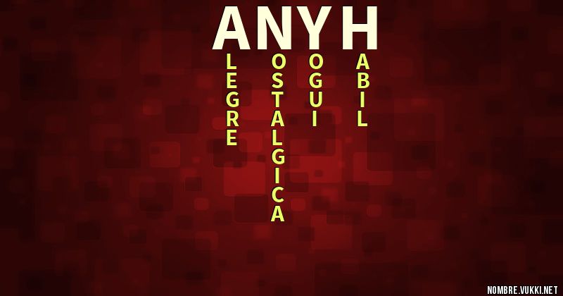 Qué significa anyh