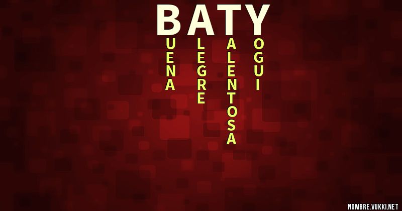 Qué significa baty