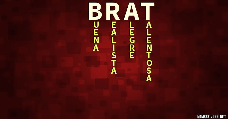 Qué significa brat