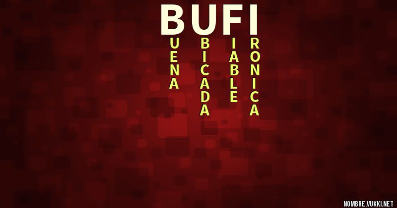 Qué significa bufi