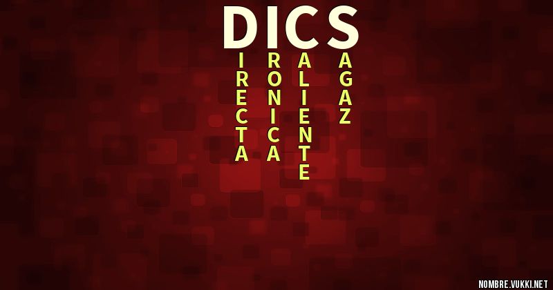 Qué significa dics