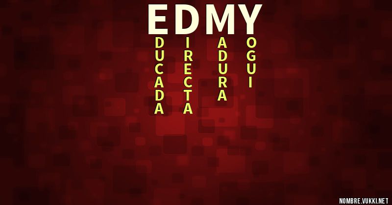 Qué significa edmy