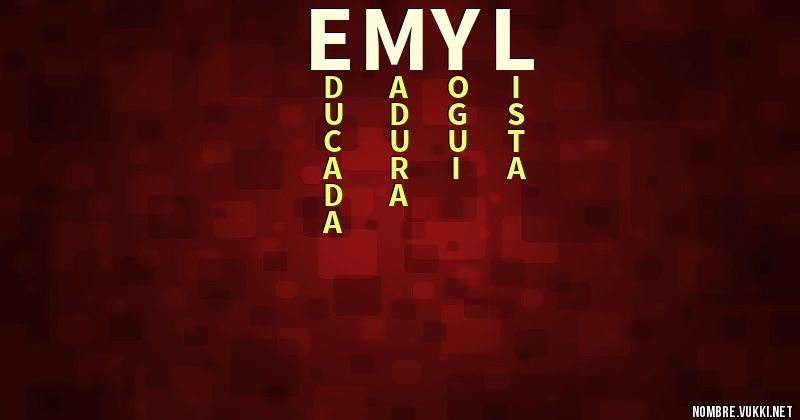 Qué significa emyl
