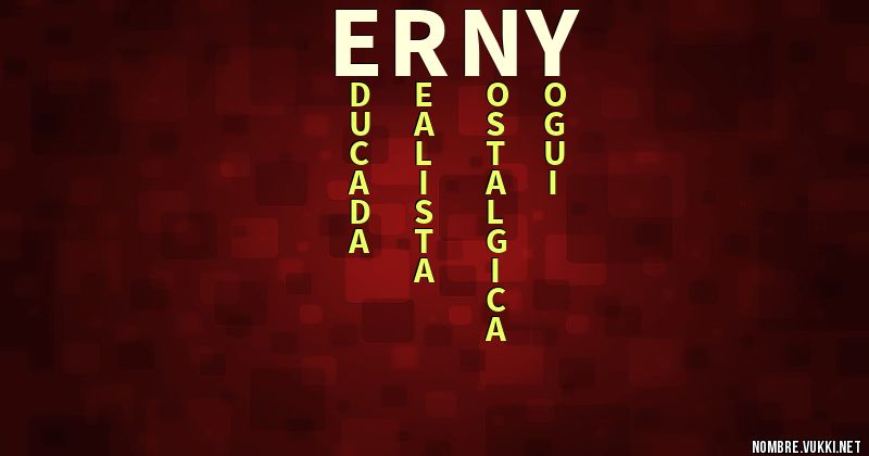 Qué significa erny