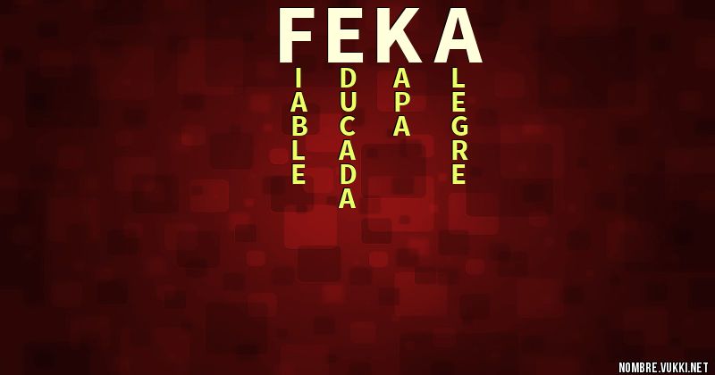 Qué significa feka