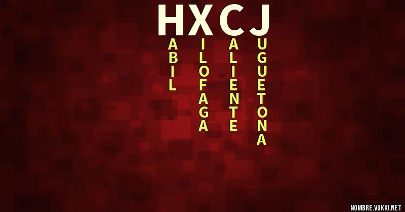 Qué significa hxcj