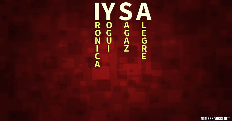 Qué significa iysa
