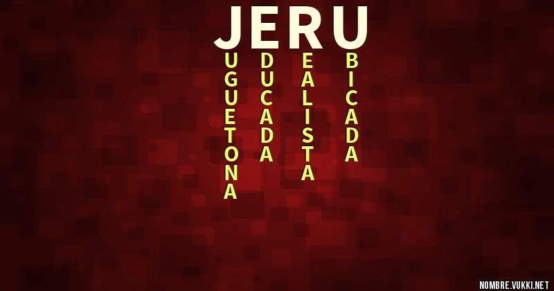 Qué significa jeru