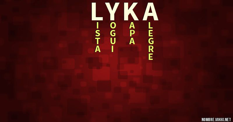 Qué significa lyka