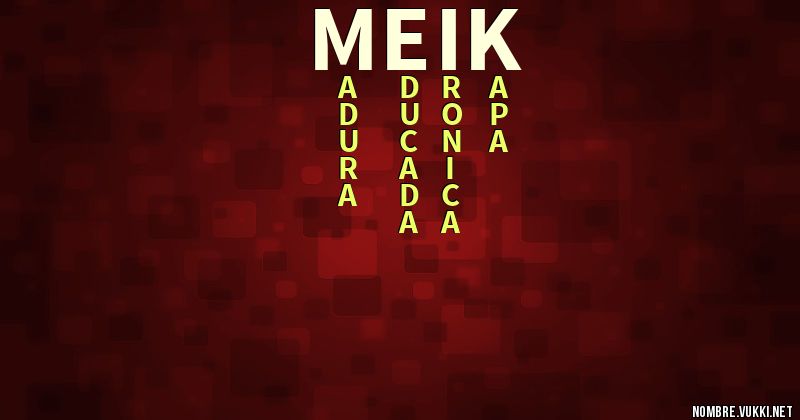 Qué significa meik