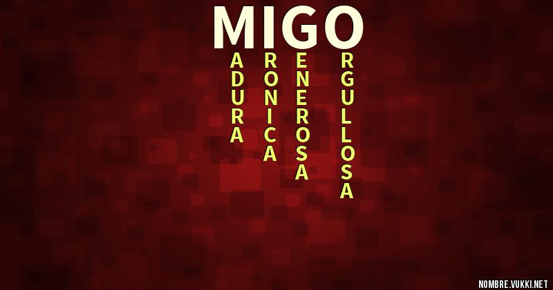 Qué significa migo