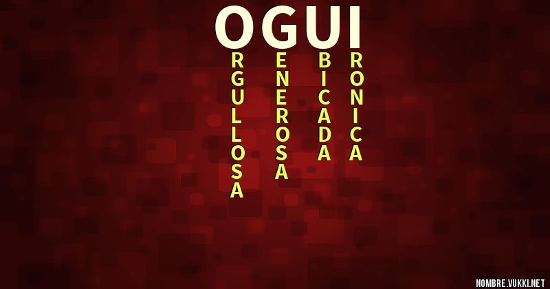 Qué significa ogui