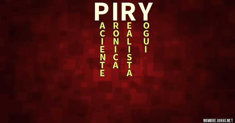 Qué significa piry