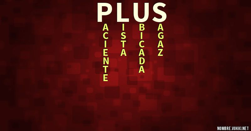 Qué significa plus