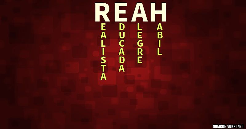 Qué significa reah