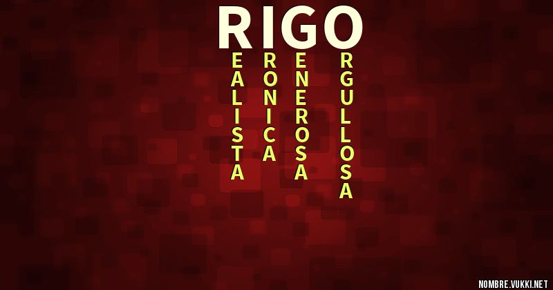 Qué significa rigo