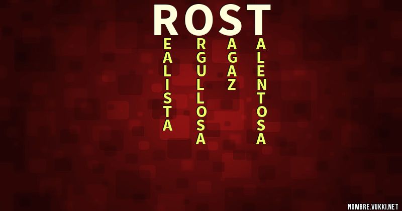 Qué significa rost