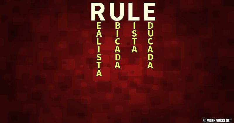 Qué significa rule